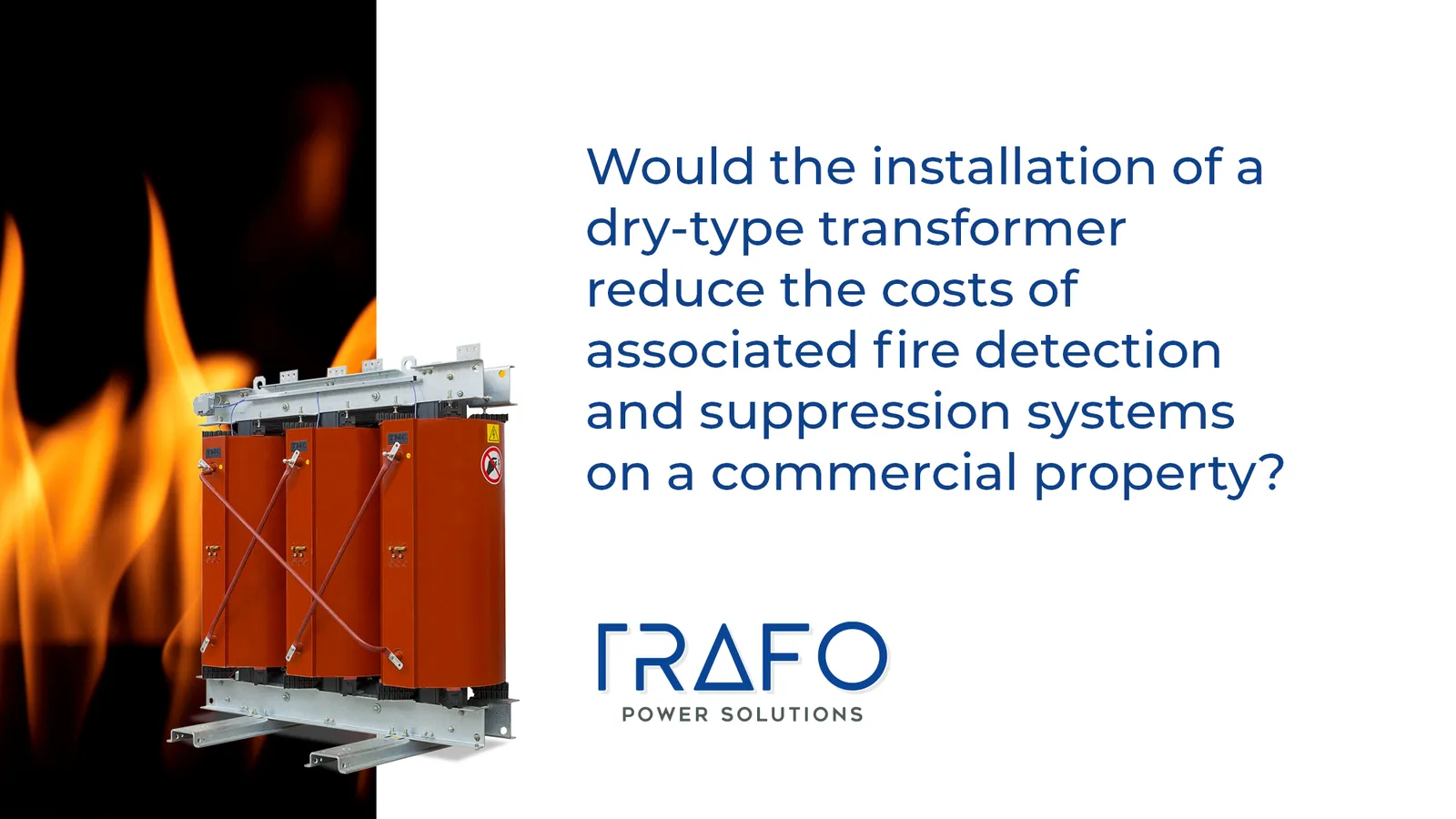 Would the installation of a dry-type transformer reduce the costs of ...